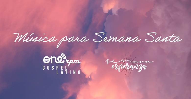 Música para Semana Santa - ONErpm Blog