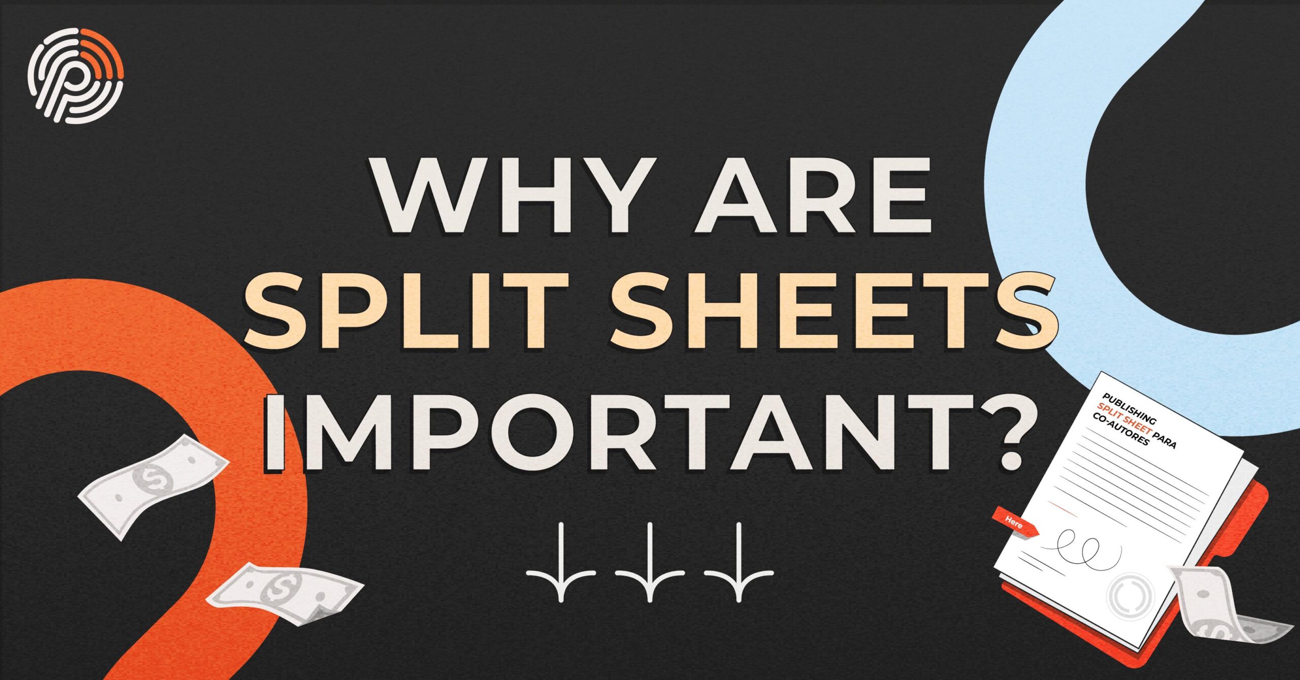 Everything You Need to Know About Split Sheets: What Are They and Why ...